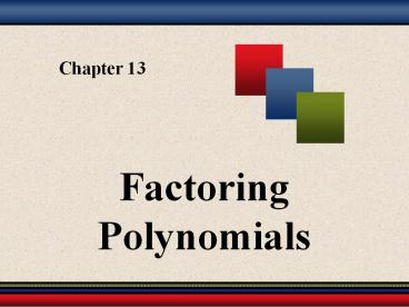 PPT – Factoring Polynomials PowerPoint presentation | free to download ...