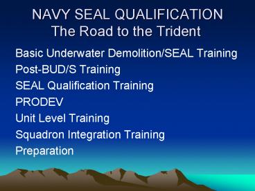 NAVY SEAL QUALIFICATION The Road to the Trident presentation | free to view