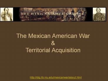 The Mexican American War presentation | free to download