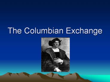 The Columbian Exchange presentation | free to download