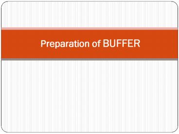 Preparation of BUFFER presentation | free to view