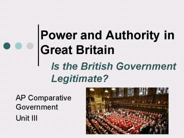 PPT – Power and Authority in Great Britain PowerPoint presentation ...
