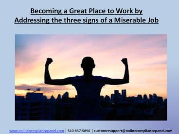 Becoming a Great Place to Work by Addressing the three signs of a ...