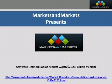 Software Defined Radios Market presentation | free to download