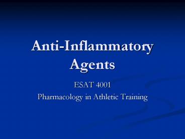 Anti-Inflammatory Agents presentation | free to view