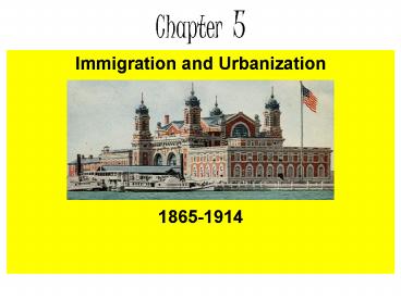 Immigration and Urbanization presentation | free to view