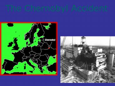 The Chernobyl Accident presentation | free to download