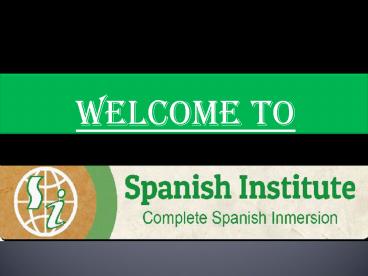 PPT – Study Spanish online - Free Spanish lessons PowerPoint ...