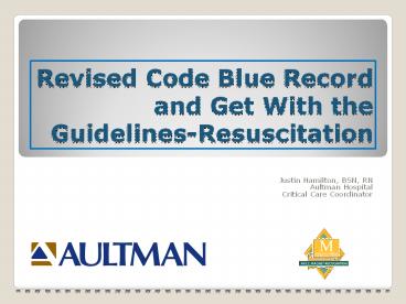 Revised Code Blue Record and Get With the Guidelines-Resuscitation ...