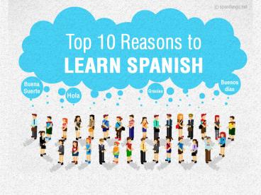 Know the Benefits of Learning Spanish presentation | free to download