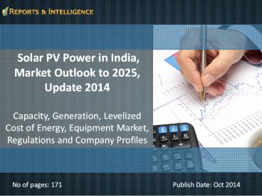 PPT – Reports and Intelligence: Solar PV Power Market- Size, Share ...