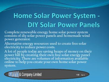 Home Solar Power System - DIY Solar Power Panels presentation | free to ...