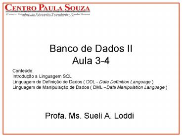 PPT – Banco de Dados II Aula 3-4 PowerPoint presentation | free to view ...
