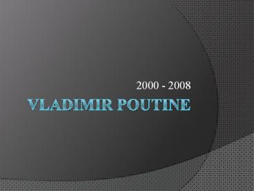 PPT – Vladimir Putin PowerPoint presentation | free to download - id: 4a6c95-OGZkM