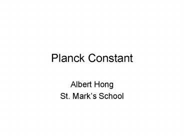 Planck Constant presentation | free to download