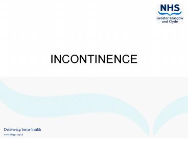 INCONTINENCE presentation | free to download