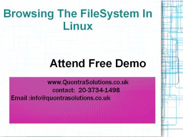 PPT – Linux File System Online Training by QuontraSolutions PowerPoint ...