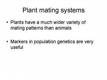 Plant mating systems presentation | free to view