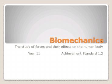 Biomechanics presentation | free to view