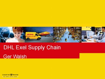 DHL Exel Supply Chain presentation | free to download