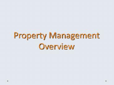 Property Management Overview presentation | free to download