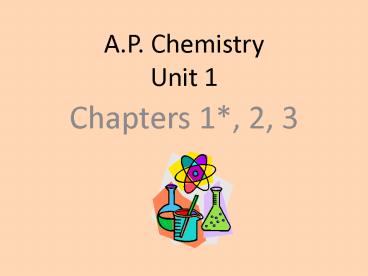 A.P. Chemistry Unit 1 presentation | free to view