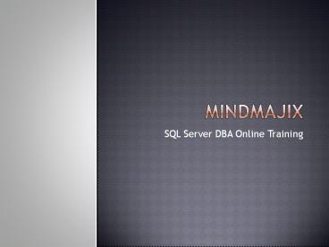 SQL Server DBA Online Training presentation | free to download