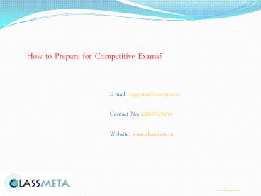 How to Prepare for Competitive Exams presentation | free to download