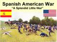 PPT – Spanish American War PowerPoint presentation | free to view - id ...