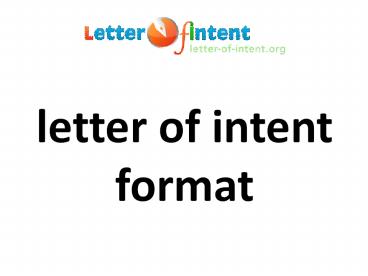 PPT – Letter Of Intent PowerPoint presentation | free to download - id ...
