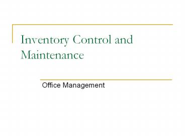 Inventory Control and Maintenance presentation | free to download