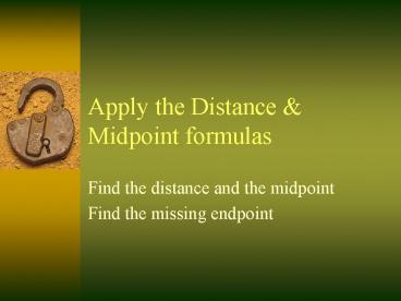 PPT – Apply the Distance PowerPoint presentation | free to view - id ...