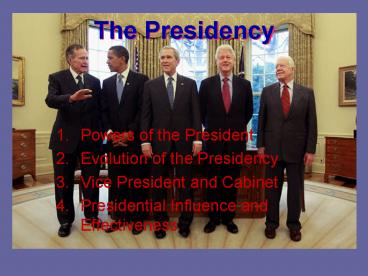 PPT – The Presidency PowerPoint presentation | free to download - id ...