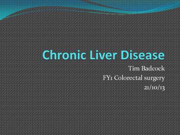 Chronic Liver Disease presentation | free to download