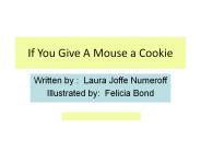 PPT – If you give a mouse a cookie, PowerPoint presentation | free to ...