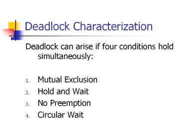 PPT – Deadlock Characterization PowerPoint presentation | free to view ...