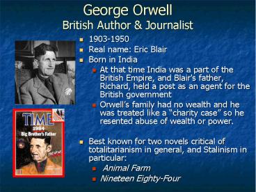 George Orwell British Author presentation | free to download