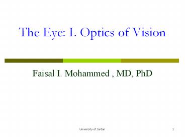 PPT – The Eye: I. Optics of Vision PowerPoint presentation | free to ...