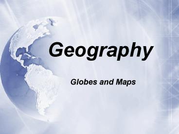 PPT – Geography PowerPoint presentation | free to download - id: 6cf7d8 ...