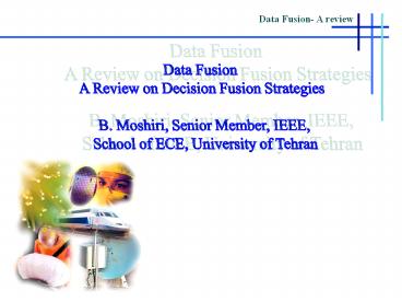 PPT – Data Fusion PowerPoint presentation | free to download - id ...