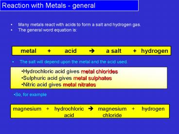 Reaction with Metals - general presentation | free to view