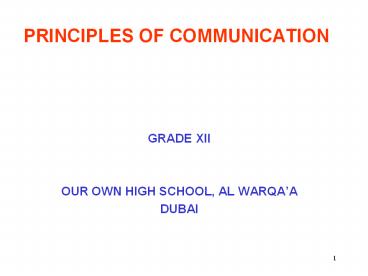 PRINCIPLES OF COMMUNICATION presentation | free to download
