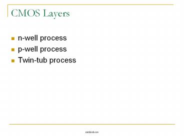 PPT – CMOS Layers PowerPoint presentation | free to download - id ...