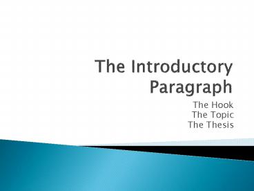 PPT – The Introductory Paragraph PowerPoint presentation | free to ...