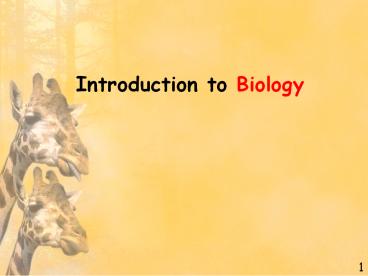 Introduction to Biology presentation | free to download