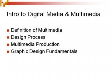 Intro to Digital Media presentation | free to download