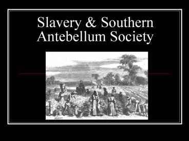 Slavery presentation | free to view