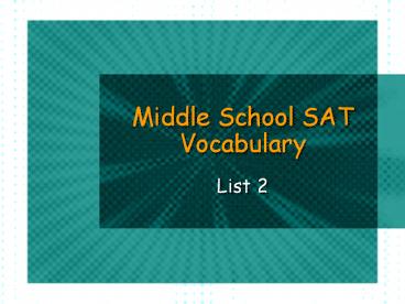 Middle School SAT Vocabulary presentation | free to download