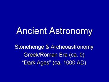 Ancient Astronomy presentation | free to download