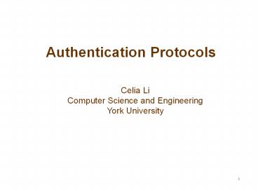 PPT – Authentication Protocols PowerPoint presentation | free to ...